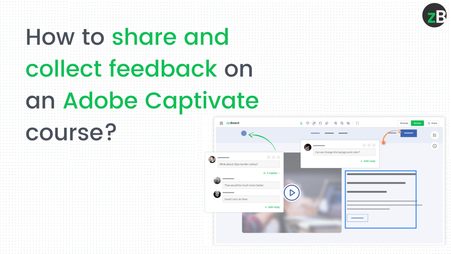 How to share feedback on your Adobe Captivate course - zipBoard