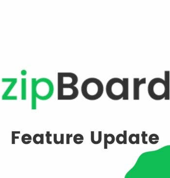 zipBoard’s Latest UI/UX Enhancement to Our Review Board