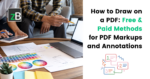 How to Draw on PDF: Free & Paid Methods for PDF Markups - zipBoard